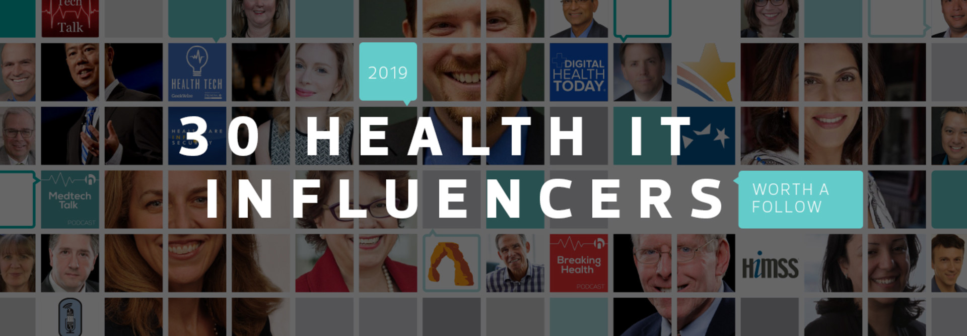 The 2019 Healthcare Technology Influencers List: HealthTech’s 30 Must ...